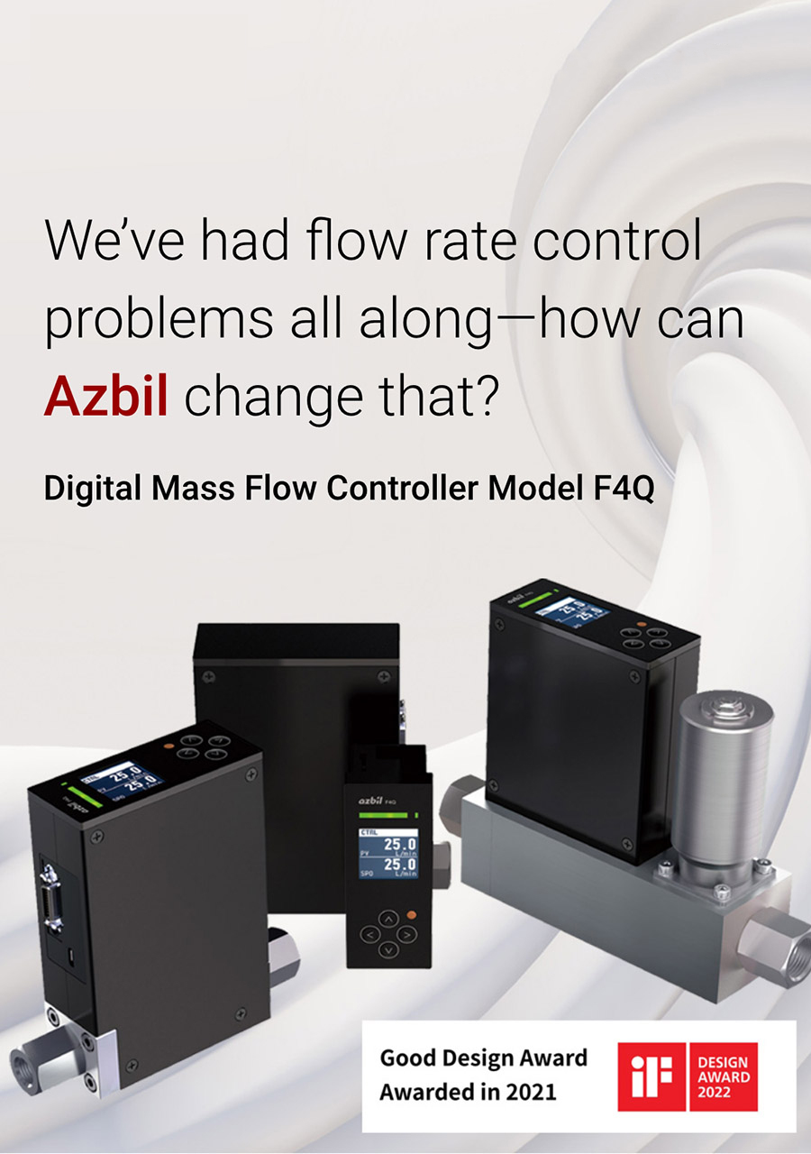 Digital Mass Flow Controller Model F4Q 【Azbil (Thailand) Co., Ltd.】